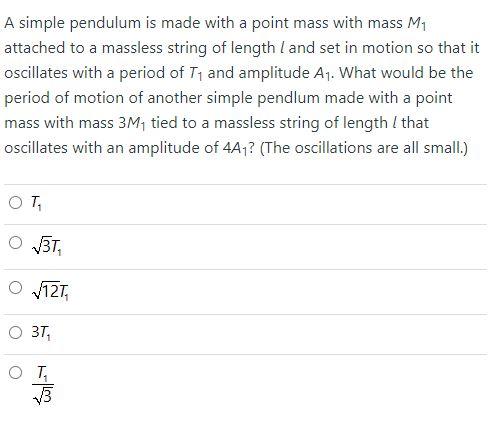 Solved A simple pendulum is made with a point mass with mass | Chegg.com