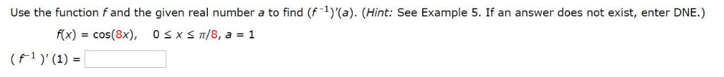 Solved Use the function f and the given real number a to | Chegg.com