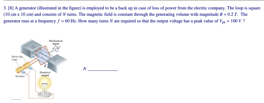 Solved 3. [8] A generator (illustrated in the figure) is | Chegg.com