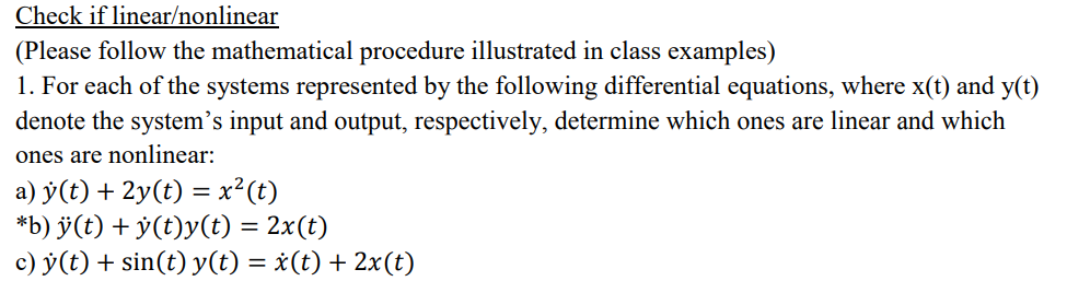 Solved Check if linear/nonlinear(Please follow the | Chegg.com
