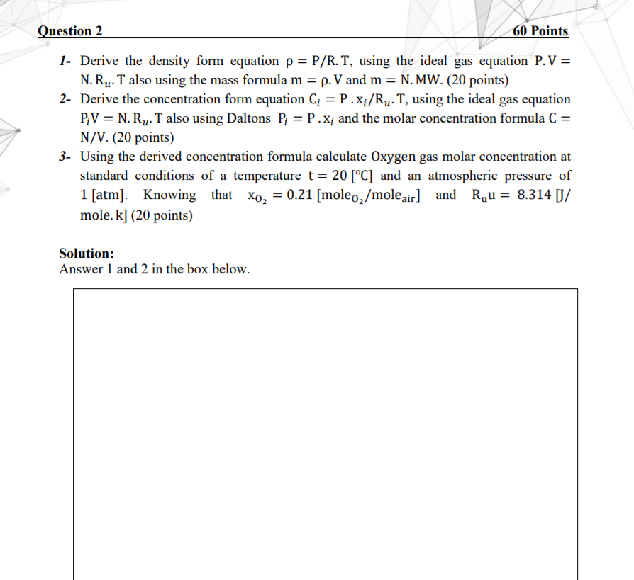Solved Question 2 60 Points 1- Derive the density form | Chegg.com