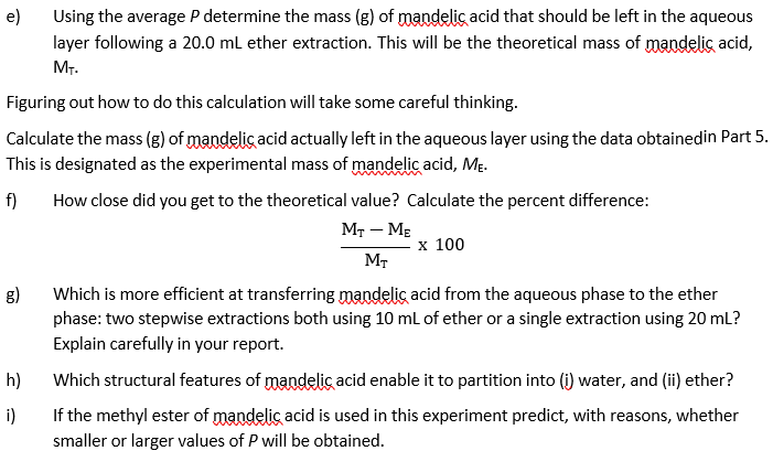 Solved DETERMINATION OF MANDELIC ACID PARTITIONING | Chegg.com