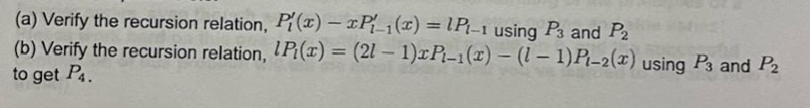 Solved (a) Verify the recursion relation, | Chegg.com
