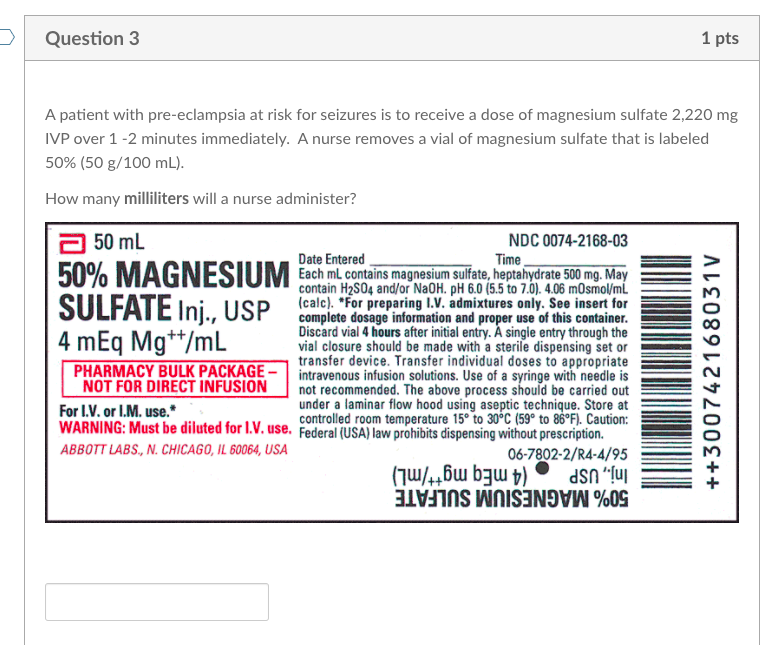 Solved Question 3 1 pts A patient with pre-eclampsia at risk | Chegg.com