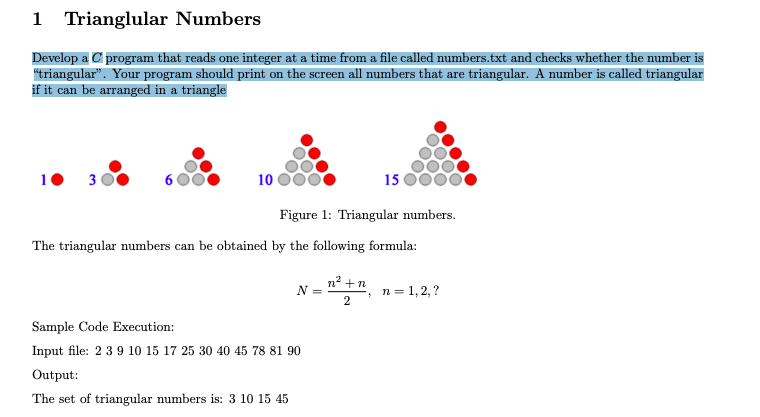 Solved 1 Trianglular Numbers Develop a C program that reads | Chegg.com