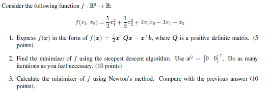 Solved Consider the following function f : R2 + R: f(11,29) | Chegg.com