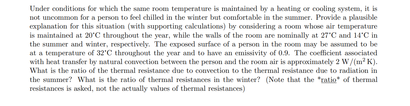 Solved Under conditions for which the same room temperature | Chegg.com