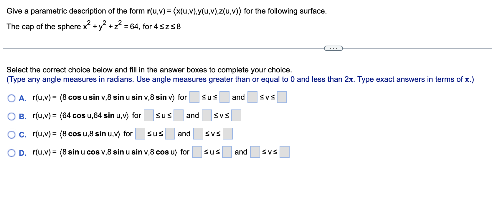 Solved Give a parametric description of the form | Chegg.com