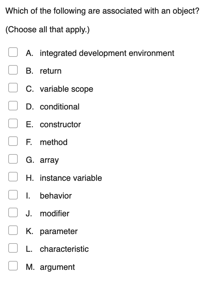 Solved Which of the following are associated with an object? | Chegg.com