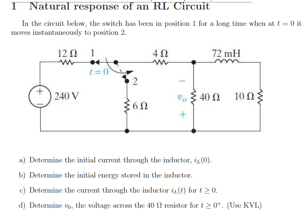 Solved 1 Natural response of an RL Circuit In the circuit | Chegg.com