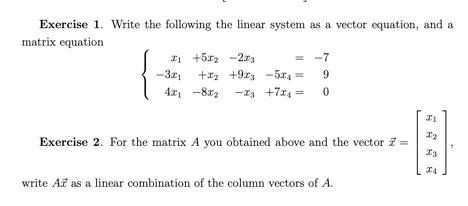 Solved Exercise 1. Write the following the linear system as | Chegg.com