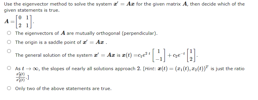 Solved Use the eigenvector method to solve the system a' = | Chegg.com