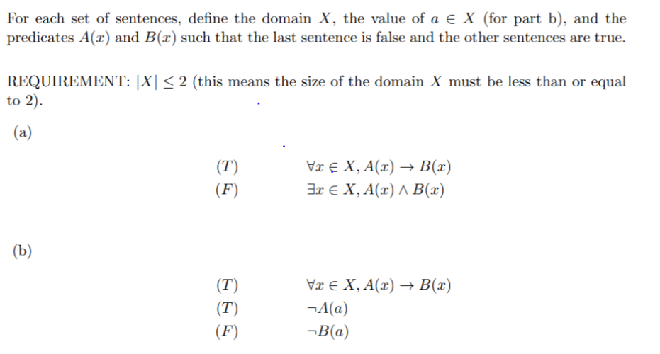 For each set of sentences, define the domain X, the | Chegg.com