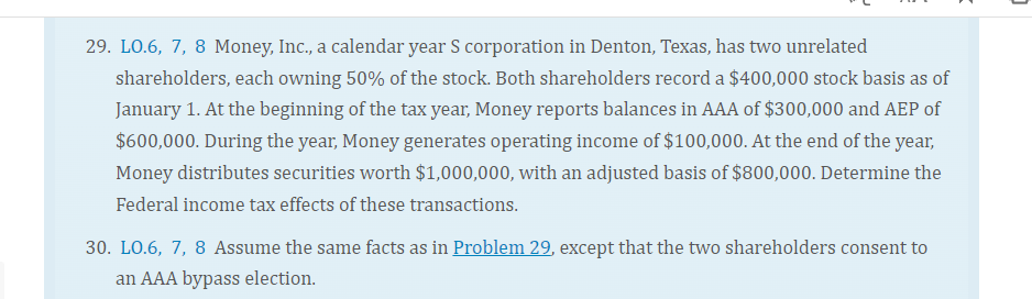 Solved 29. L0.6, 7, 8 Money, Inc., a calendar year S | Chegg.com