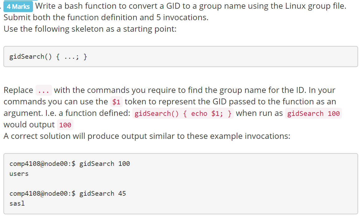Solved 4 Marks Write a bash function to convert a GID to a | Chegg.com