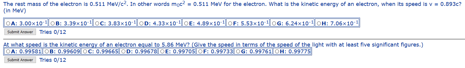 Solved The rest mass of the electron is 0.511 MeV/c2. In | Chegg.com