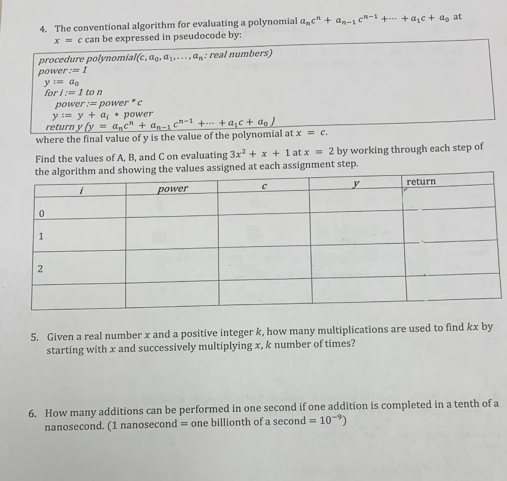 Solved 4. The conventional algorithm for evaluating a | Chegg.com