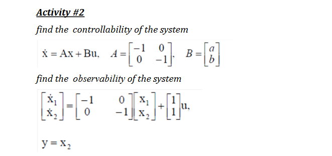 Solved find the controllability of the system | Chegg.com