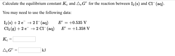 Solved Calculate the equilibrium constant K, and rG" for | Chegg.com