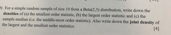 Solved Find the joint density of the largest and smallest | Chegg.com