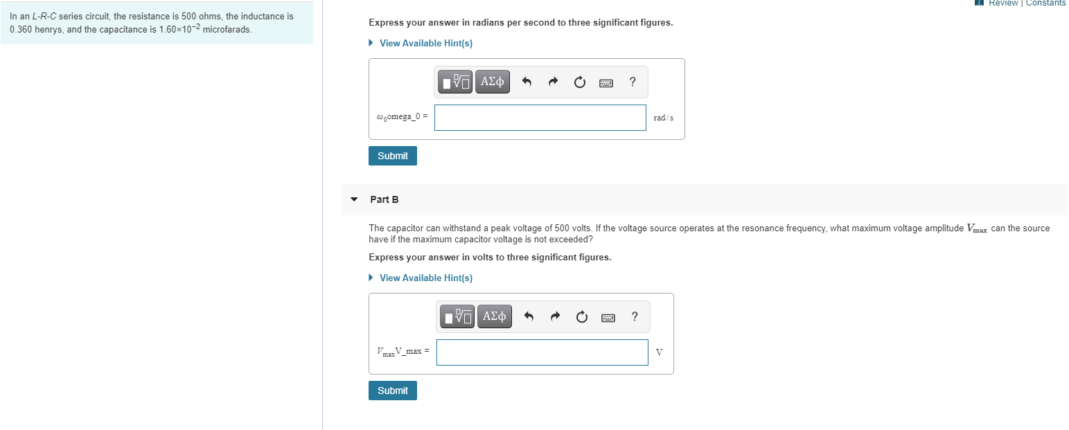 Solved Review Constants In an L-R-C series circuit, the | Chegg.com