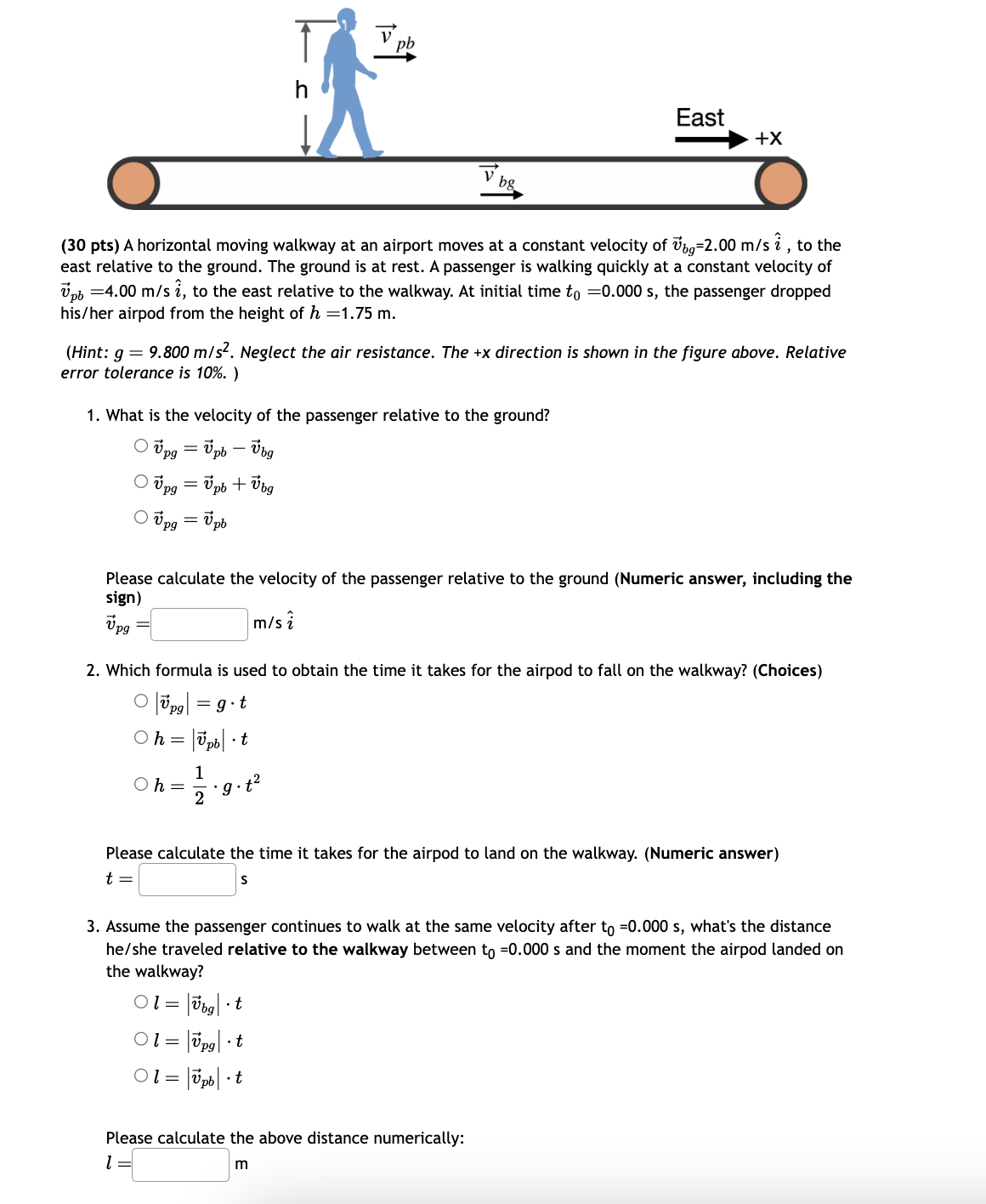 Solved (30 pts) A horizontal moving walkway at an airport | Chegg.com