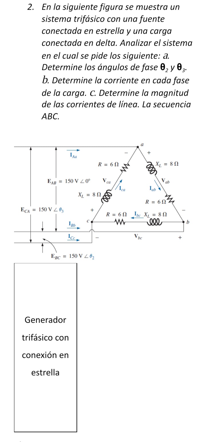 Solved En la siguiente figura se muestra unsistema trifásico | Chegg.com