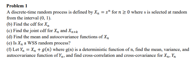 Solved Problem 1 A discrete-time random process is defined | Chegg.com