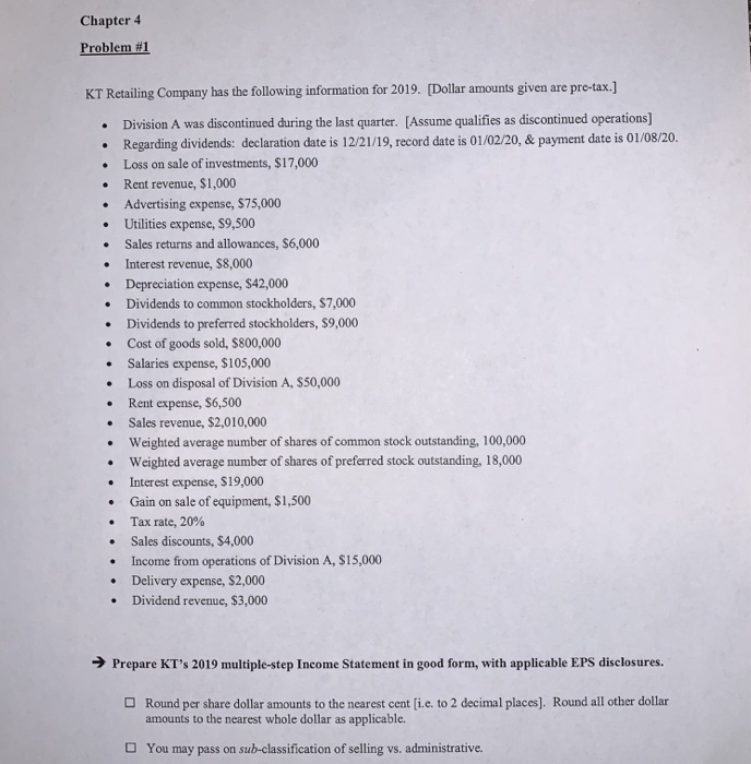 Solved Chapter 4 Problem #1 KT Retailing Company has the | Chegg.com