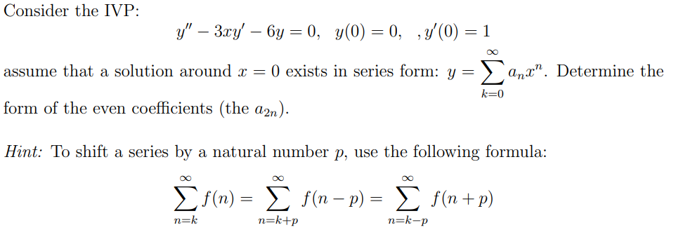 Solved Consider the IVP: y′′−3xy′−6y=0,y(0)=0,,y′(0)=1 | Chegg.com