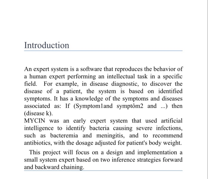 Introduction An expert system is a software that | Chegg.com