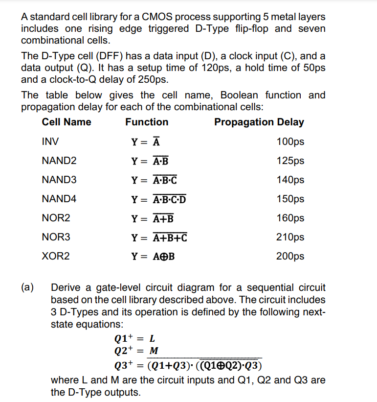 Solved A standard cell library for a CMOS process supporting | Chegg.com