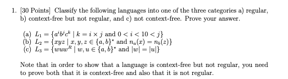 Solved [30 ﻿Points] ﻿Classify the following languages into | Chegg.com