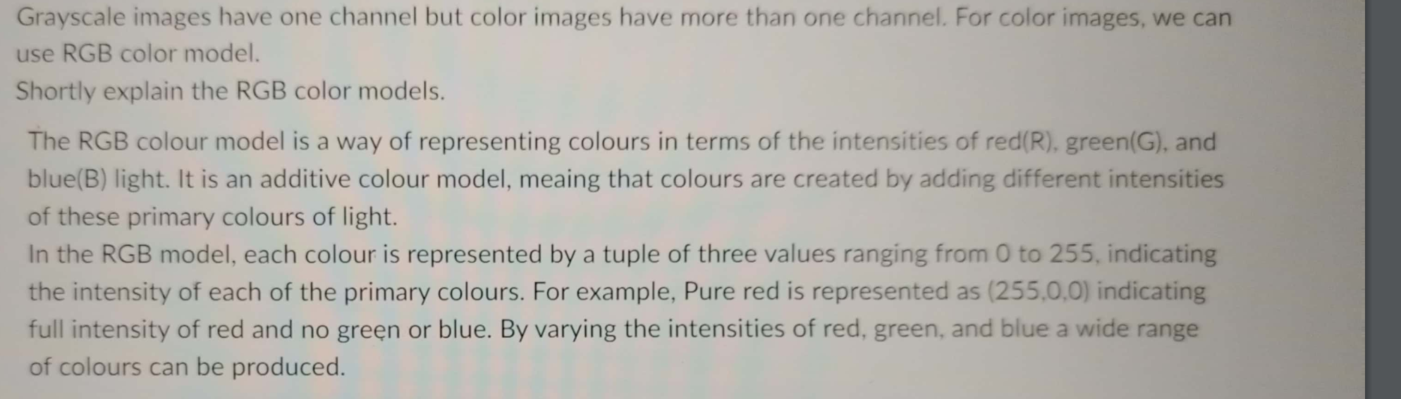 Solved Grayscale images have one channel but color images | Chegg.com