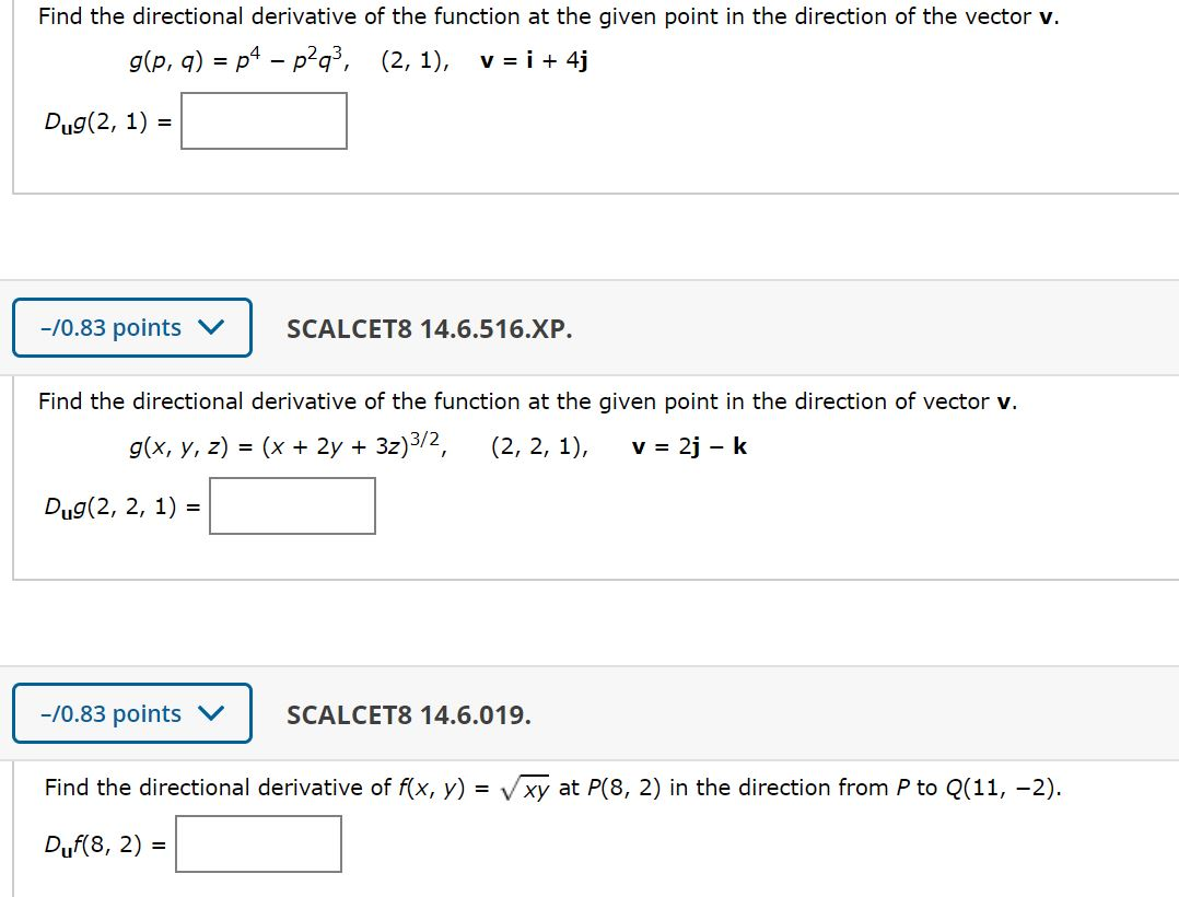 Solved Find the directional derivative of the function at | Chegg.com
