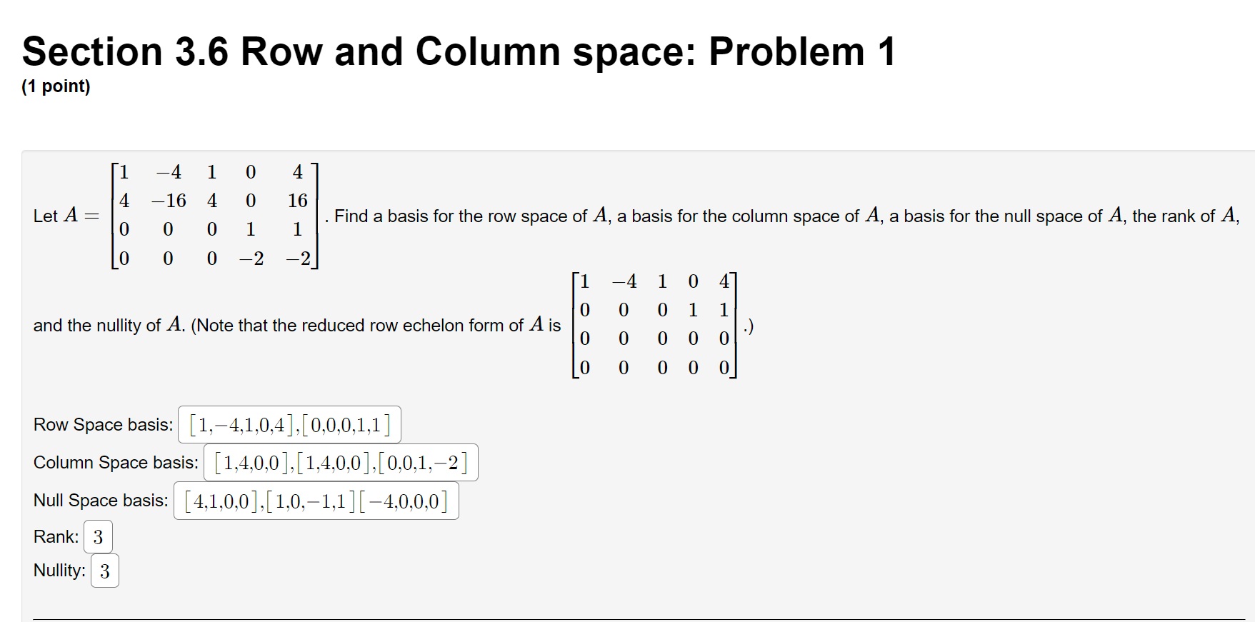 Solved Section 3.6 Row and Column space: Problem 1 (1 point) | Chegg.com