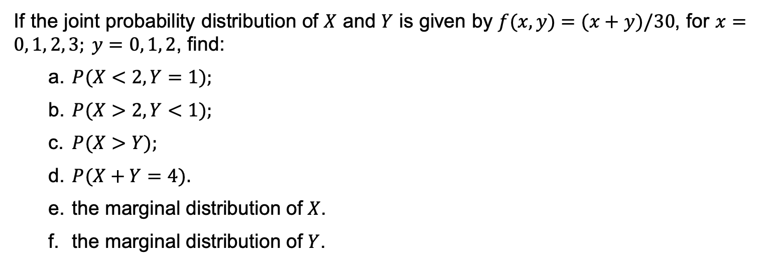 Solved If the joint probability distribution of X and Y is | Chegg.com