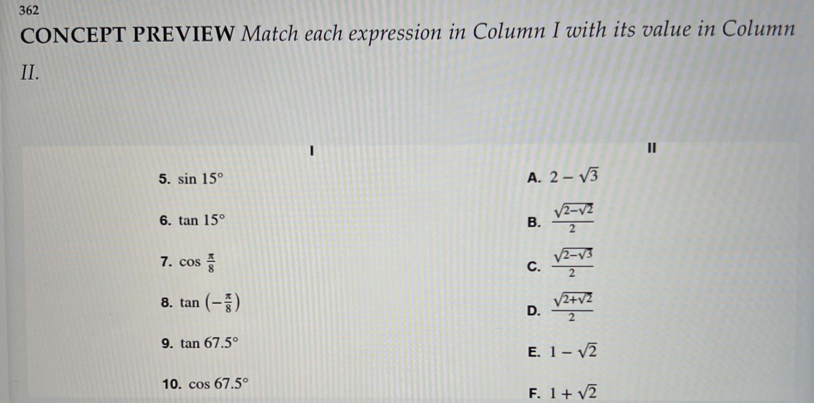 Solved 362 CONCEPT PREVIEW Match each expression in Column I | Chegg.com