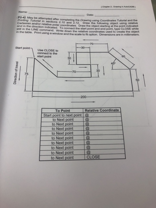 Solved I Chapter 2 Drawing in AunoCADS1 Name: Date: P2-4) | Chegg.com