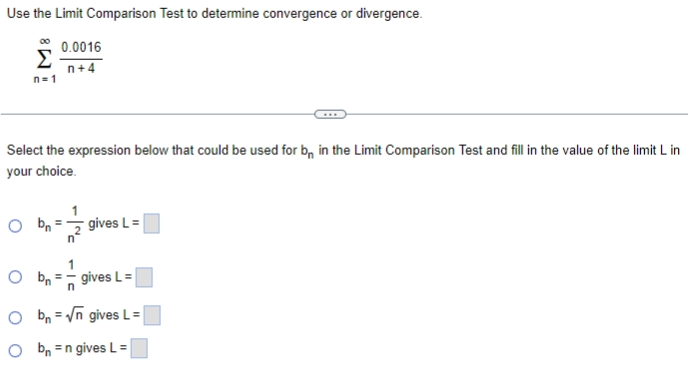 Solved Use the Limit Comparison Test to determine | Chegg.com