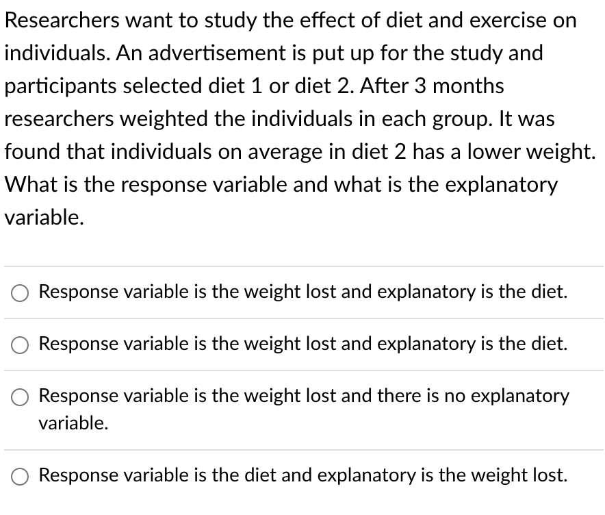 Solved Researchers want to study the effect of diet and | Chegg.com