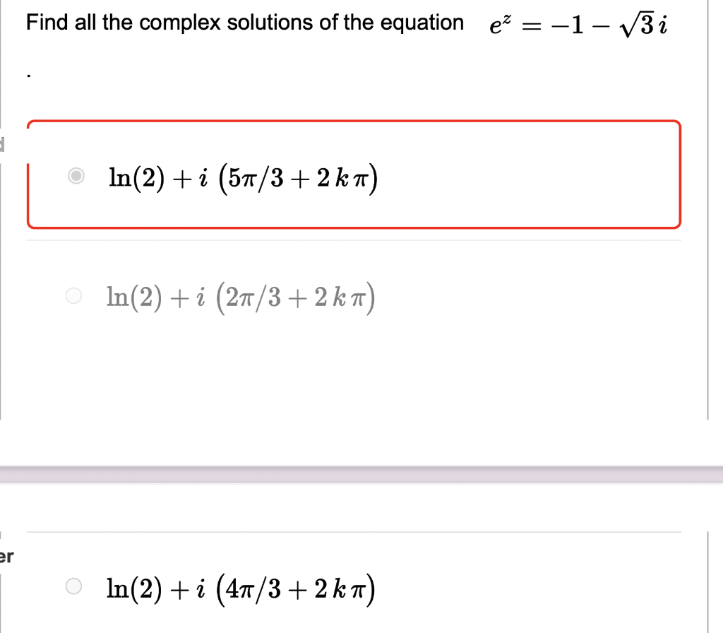 Solved Find all the complex solutions of the equation e = | Chegg.com