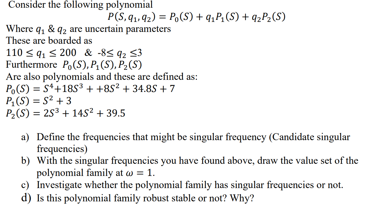 Consider the following polynomial | Chegg.com