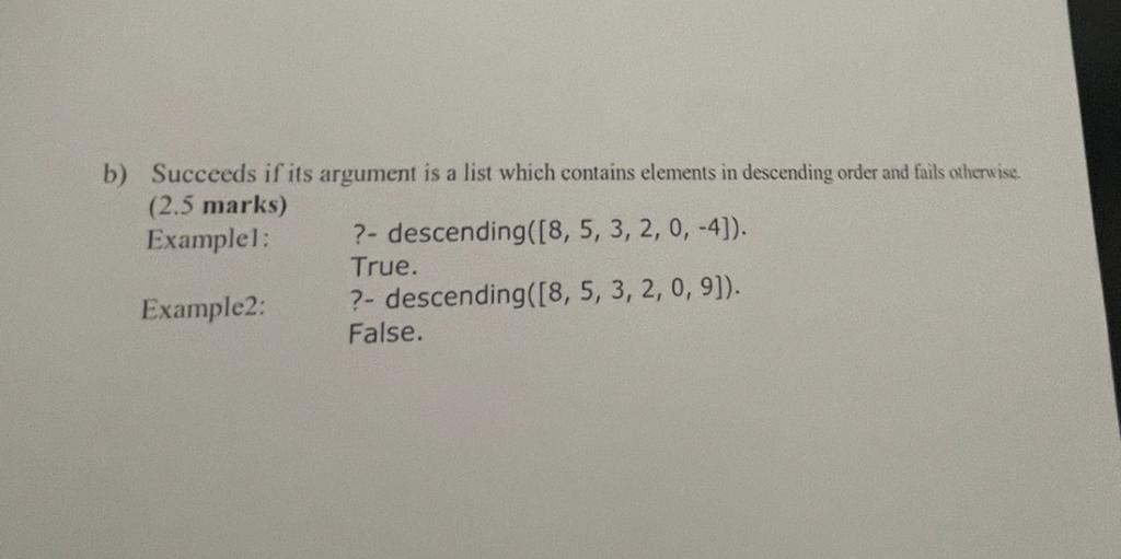 Solved b) Succeeds if its argument is a list which contains | Chegg.com
