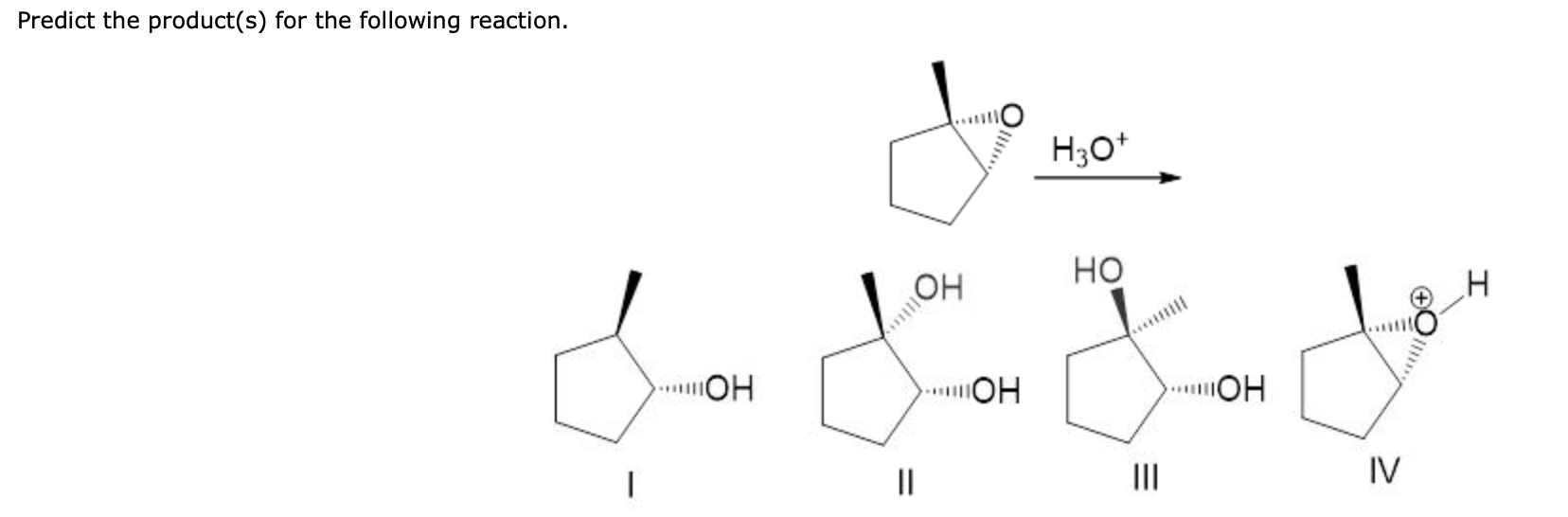 Solved Predict the product(s) for the following reaction. | Chegg.com