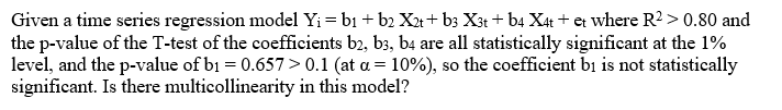 Solved Given A Time Series Regression Model