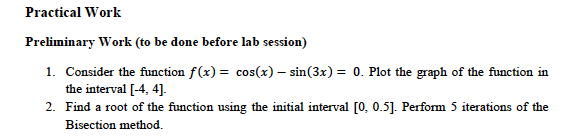 Solved LAB EXPERIMENT #1: ROOT FINDING USING BISECTION | Chegg.com