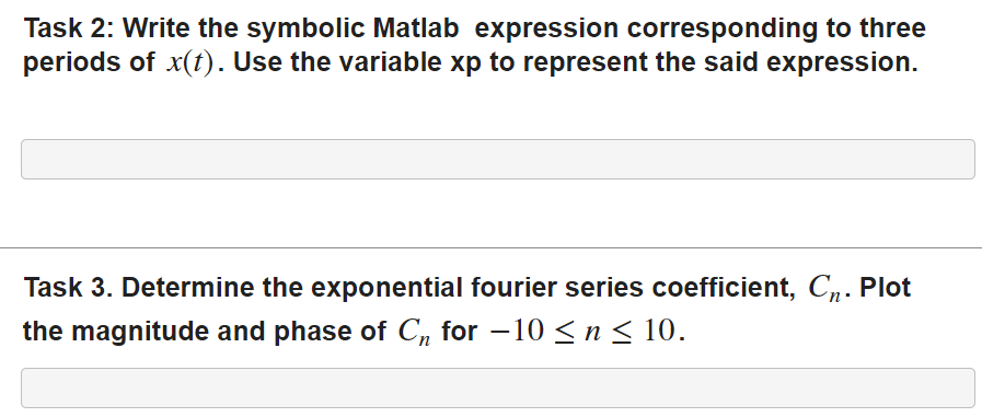 Solved Task1: Write the symbolic math expression for one | Chegg.com
