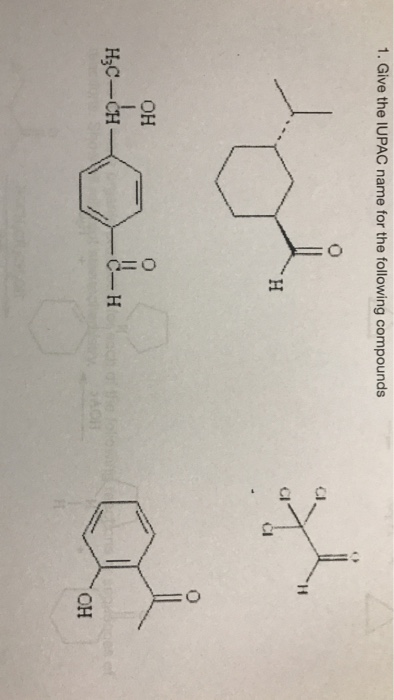 Solved 1. Give the IUPAC name for the following compounds CI | Chegg.com