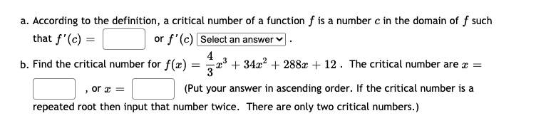 Solved a. According to the definition, a critical number of | Chegg.com